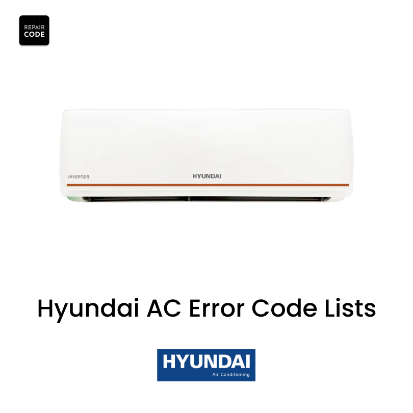 Hyundai inverter ac error codes list